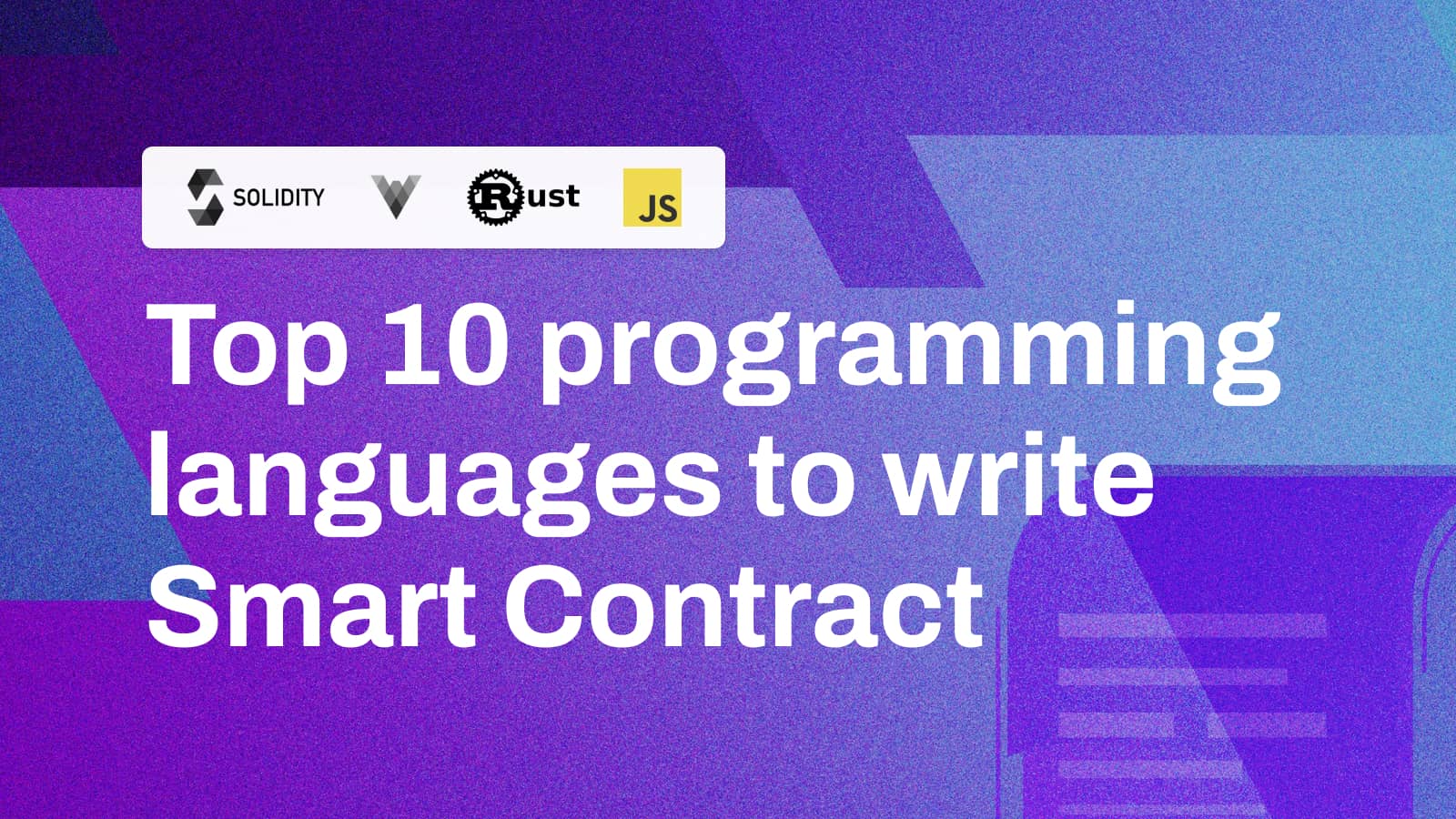 Top 10 Programming Languages to Write Smart Contract
